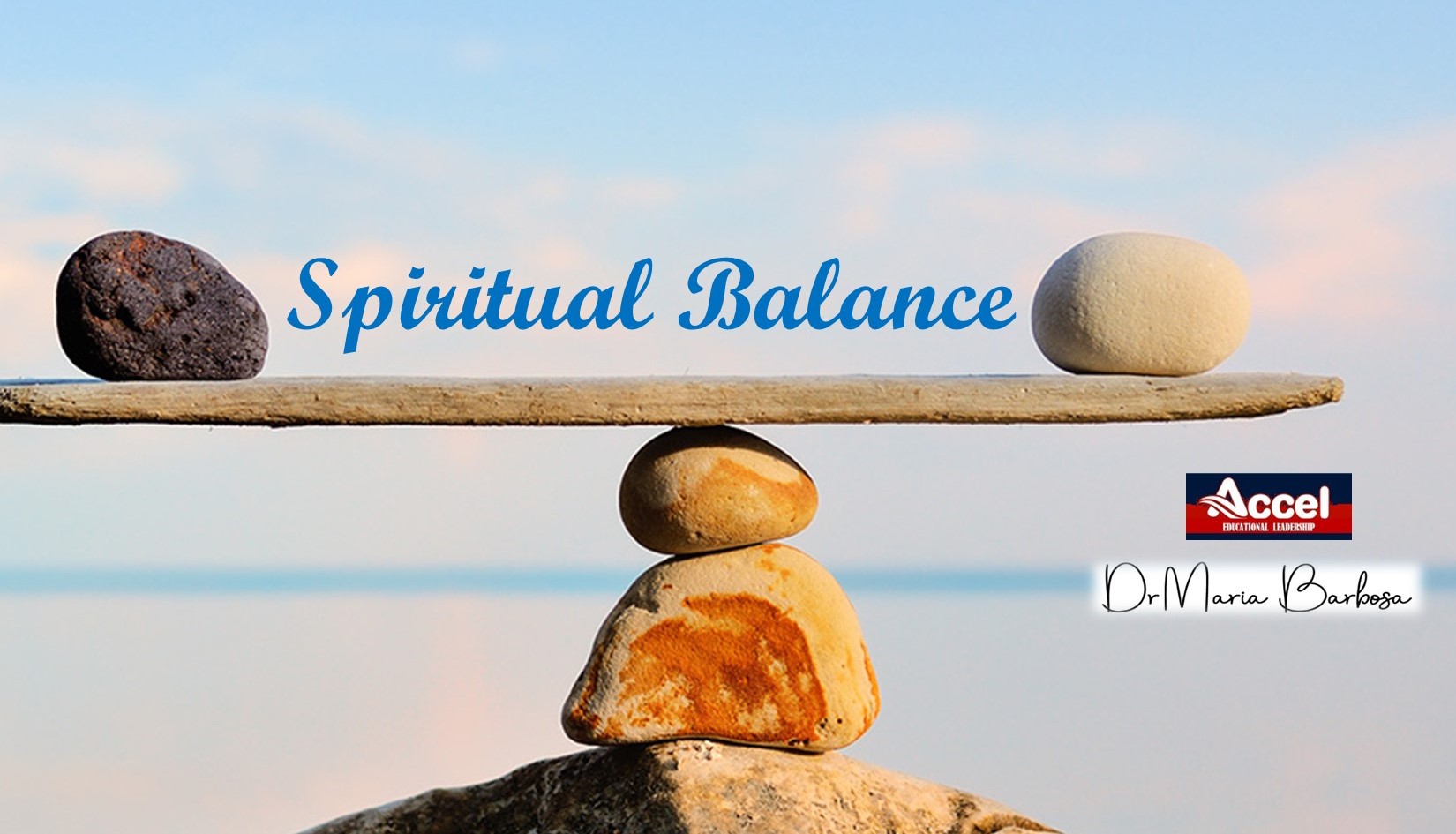 Unlocking Spiritual Balance - Dr Maria Barbosa