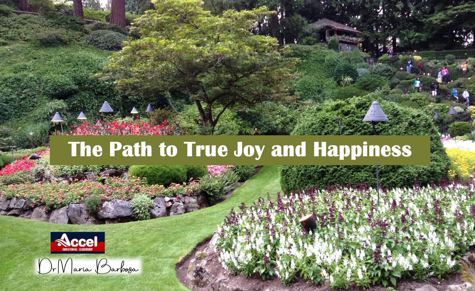 The Path to True Joy and Happiness - Dr Maria Barbosa