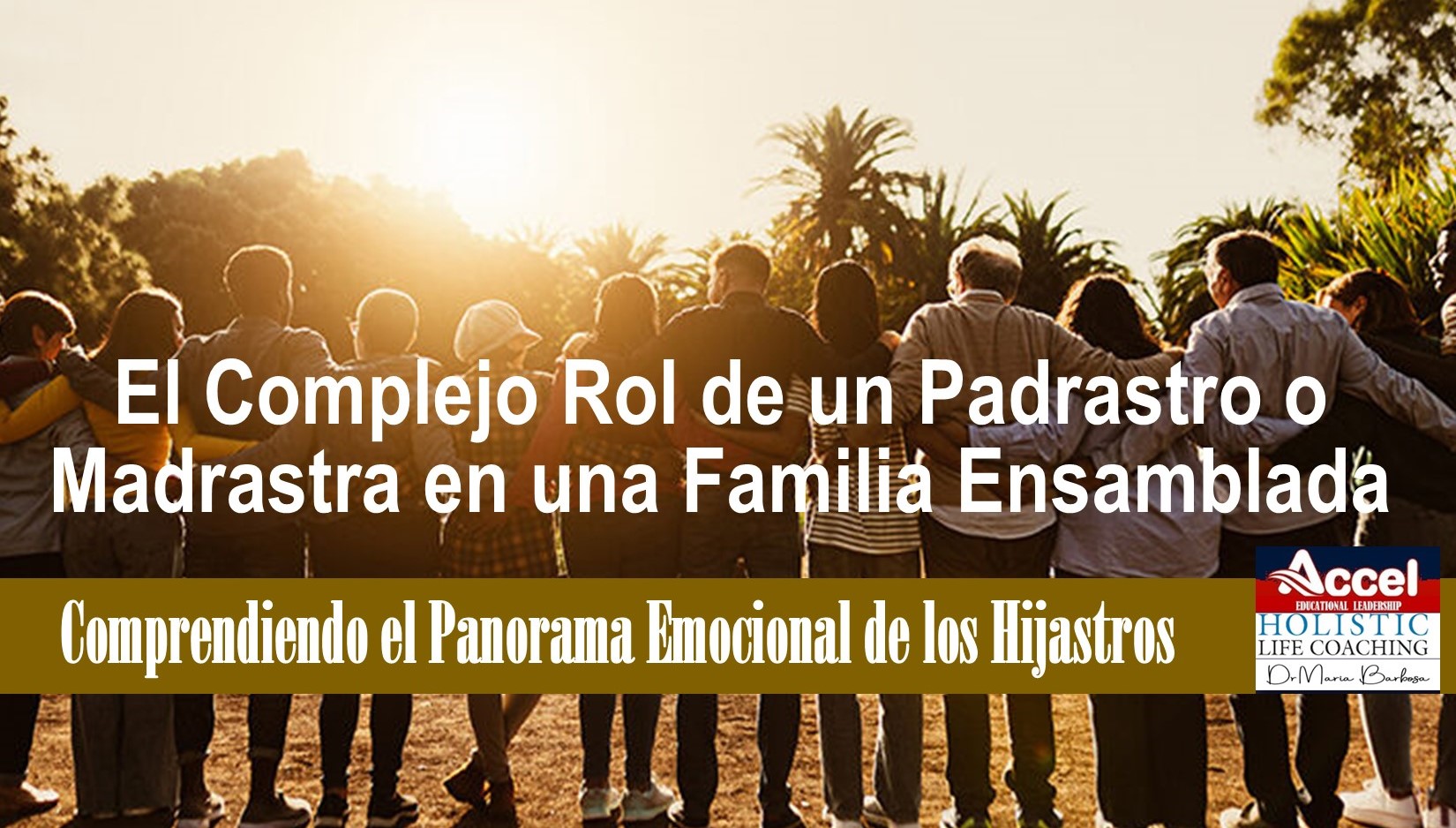 El Complejo Rol de un Padrastro o Madrastra en una Familia Ensamblada ...
